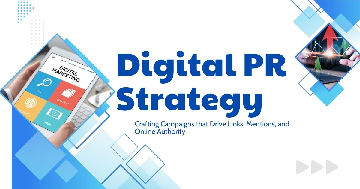 What is Digital PR Strategy? A Complete Guide