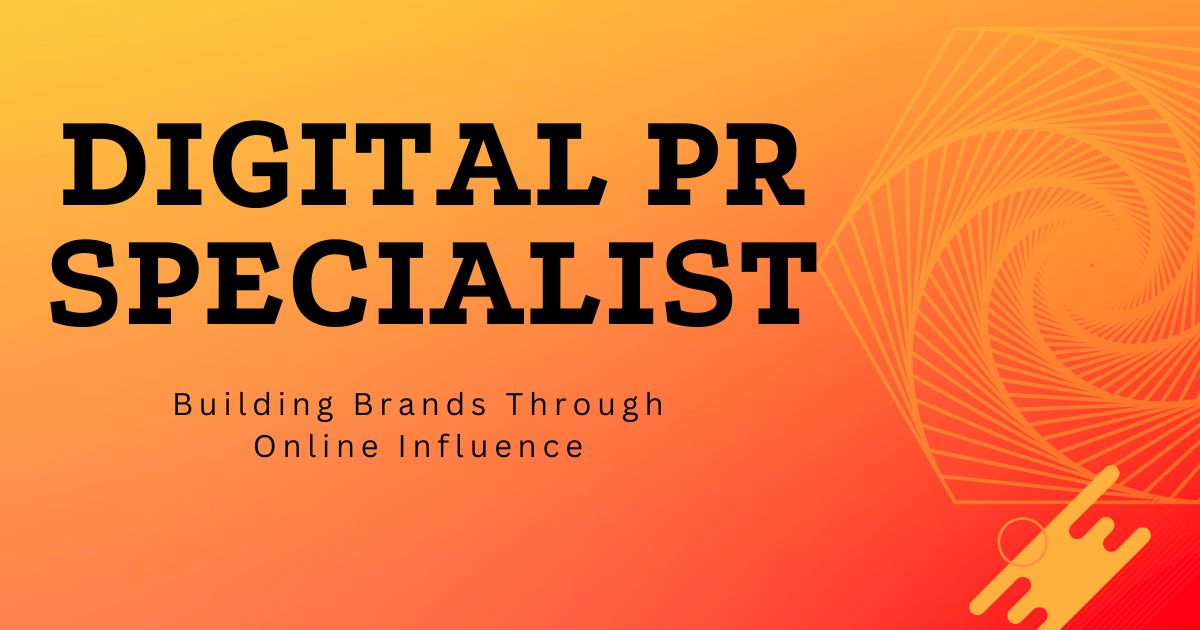 What Is a Digital PR Specialist? Role, Skills & Career Path