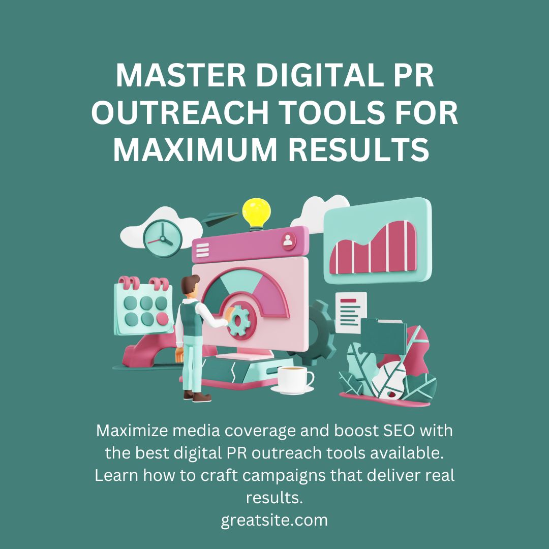 Master Digital PR Outreach Tools for Maximum Results
