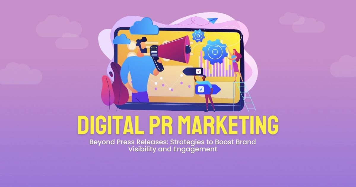 Digital PR Marketing: Build Authority & Drive Growth